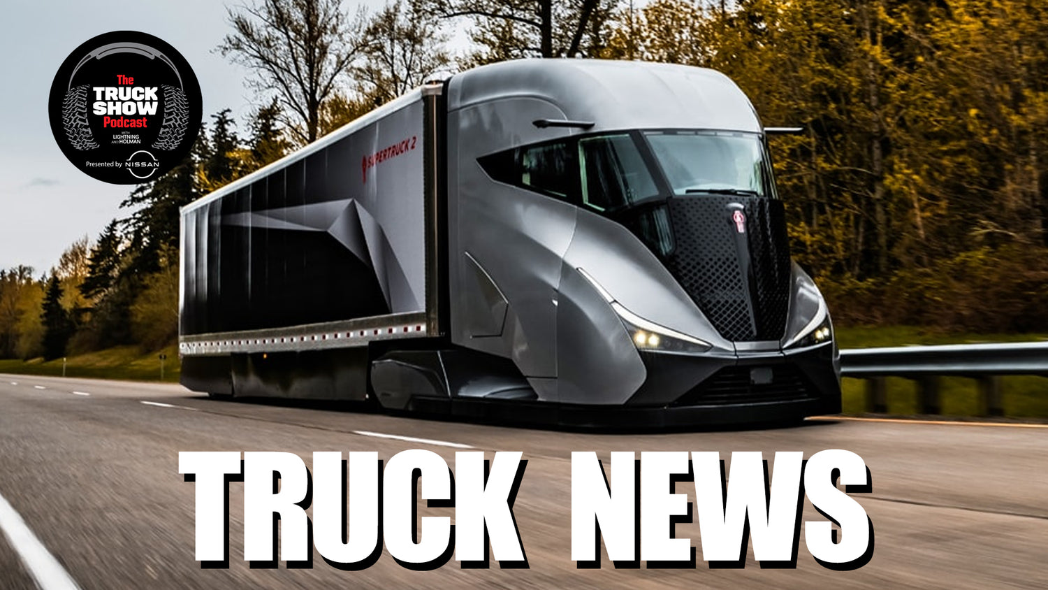 The Truck Show Podcast Official Website